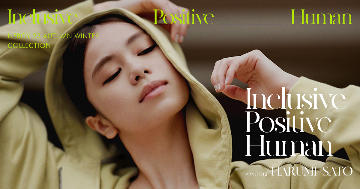 NERGY | 2023 AUTUMN COLLECTION wearing HARUMI SATO