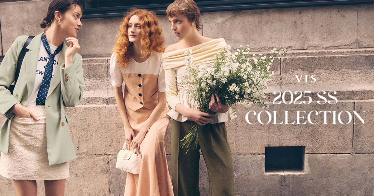 VIS｜Spring2025 New Collection