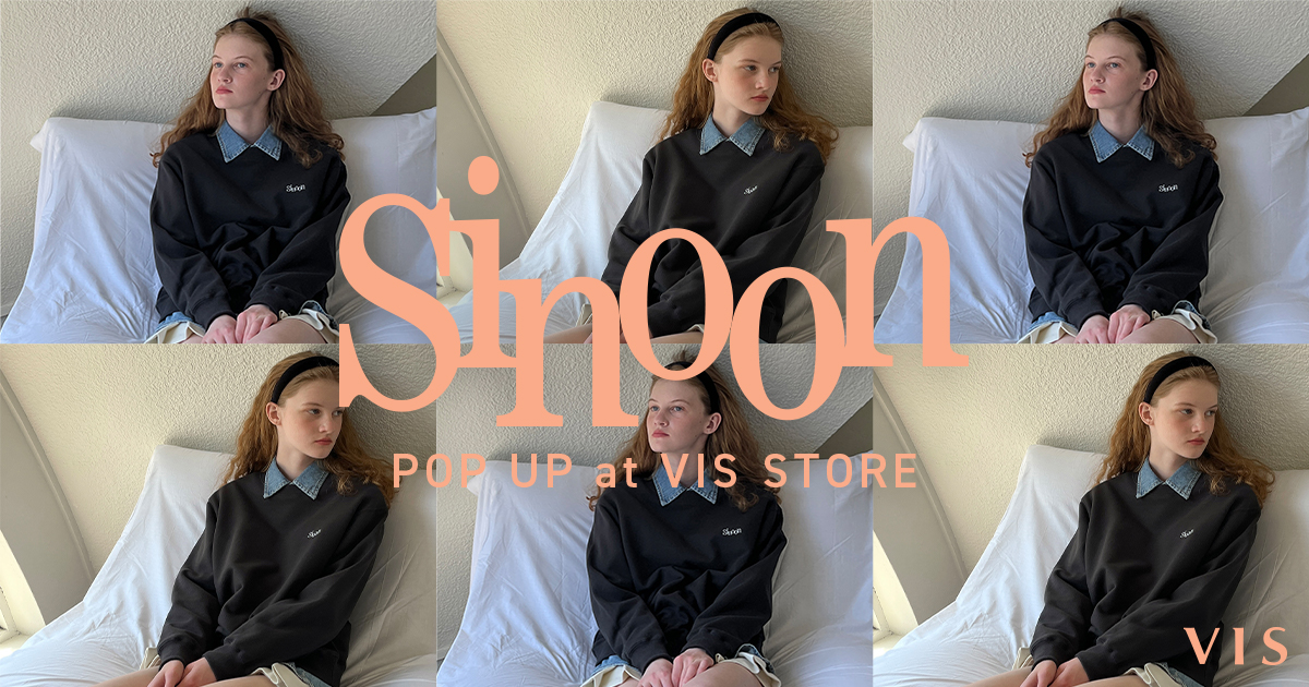sinoon POP UP at VIS STORE